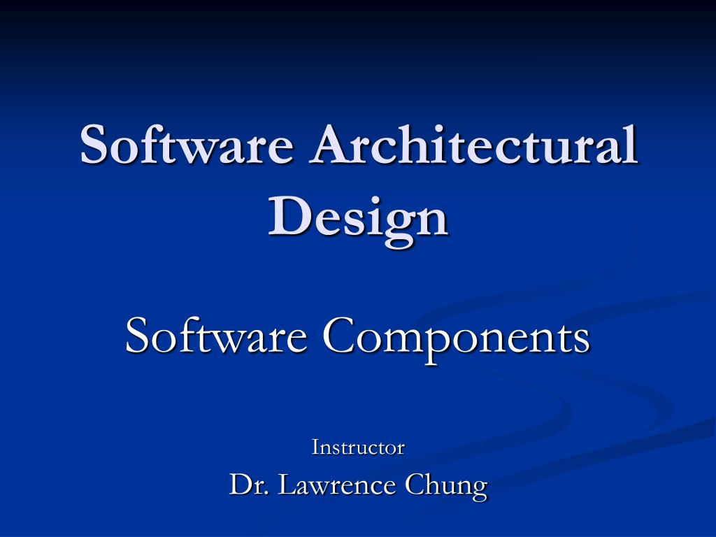 PPT - Software Architectural Design PowerPoint Presentation, free ...