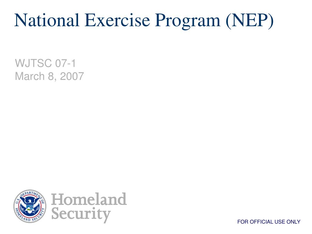 PPT - National Exercise Program (NEP) PowerPoint Presentation, free ...