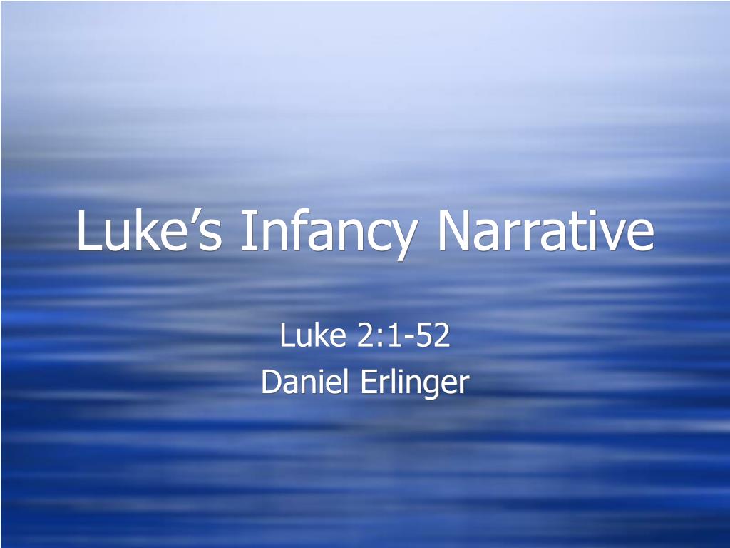 PPT - Luke’s Infancy Narrative PowerPoint Presentation, free download ...
