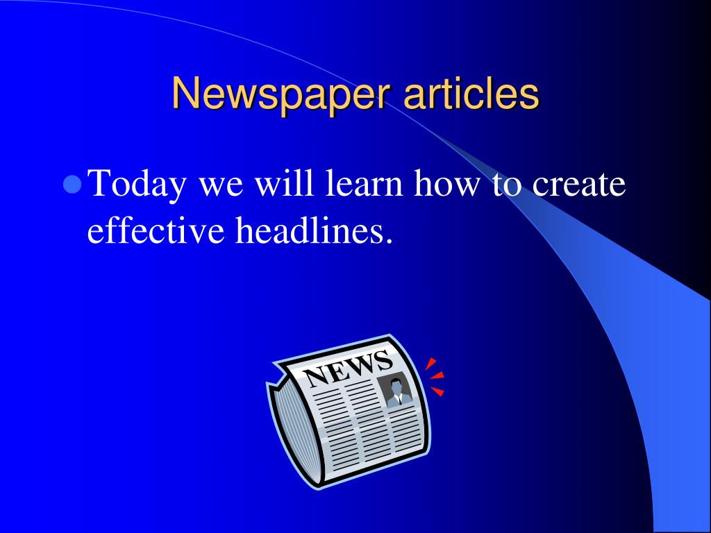 PPT - Newspaper articles PowerPoint Presentation, free download - ID ...