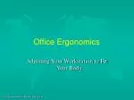 PPT - Office Ergonomics PowerPoint Presentation, free download - ID:788209