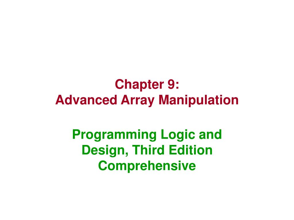 PPT - Chapter 9: Advanced Array Manipulation PowerPoint Presentation ...