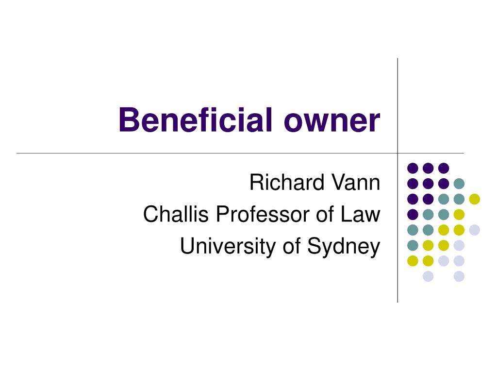PPT - Beneficial owner PowerPoint Presentation, free download - ID:1219268