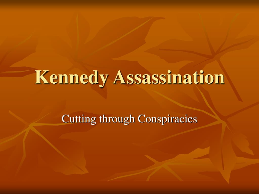 PPT - Kennedy Assassination PowerPoint Presentation, free download - ID ...