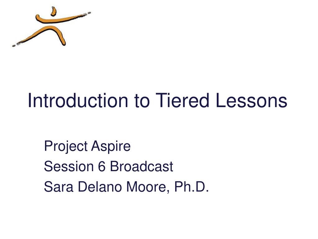 PPT - Introduction to Tiered Lessons PowerPoint Presentation, free ...