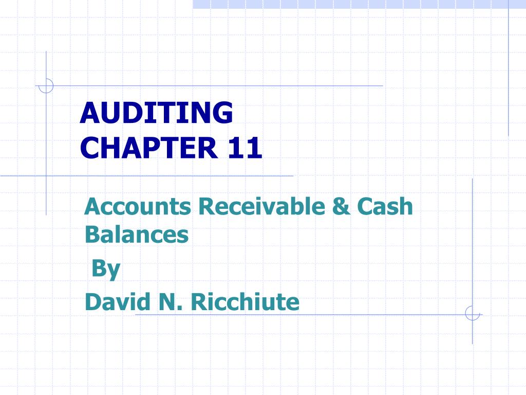 PPT - AUDITING CHAPTER 11 PowerPoint Presentation, free download - ID ...