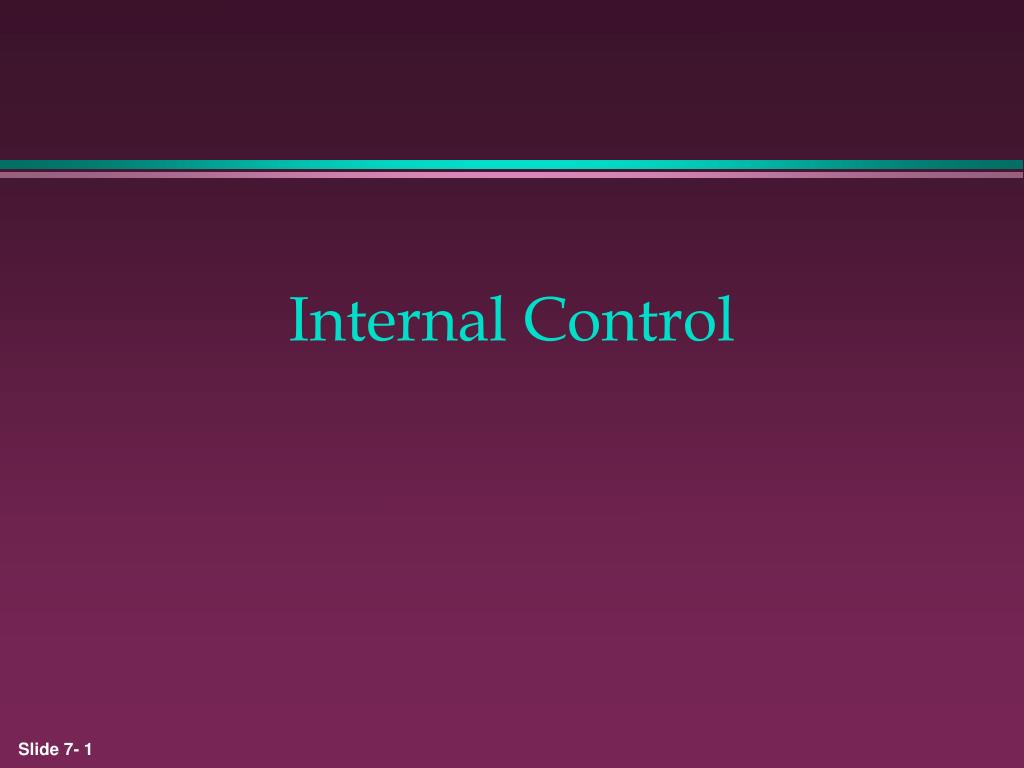PPT - Internal Control PowerPoint Presentation, free download - ID:1222120