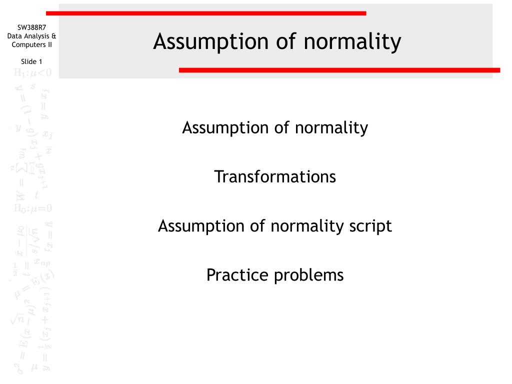 PPT - Assumption of normality PowerPoint Presentation, free download ...