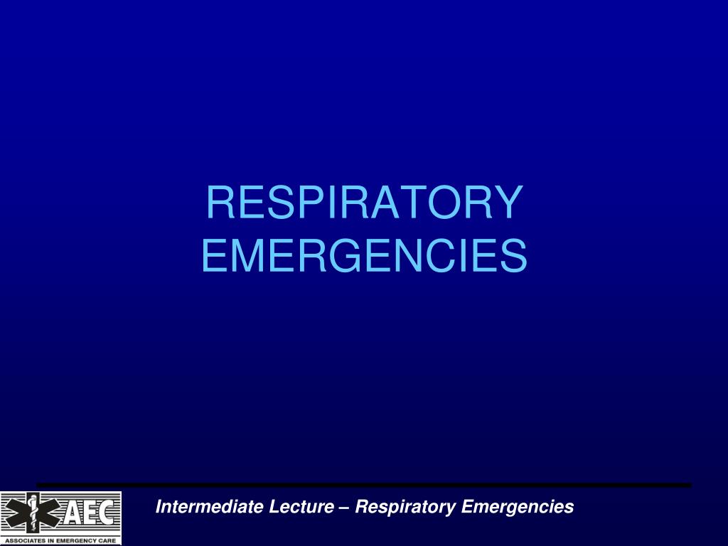 PPT - RESPIRATORY EMERGENCIES PowerPoint Presentation, free download ...