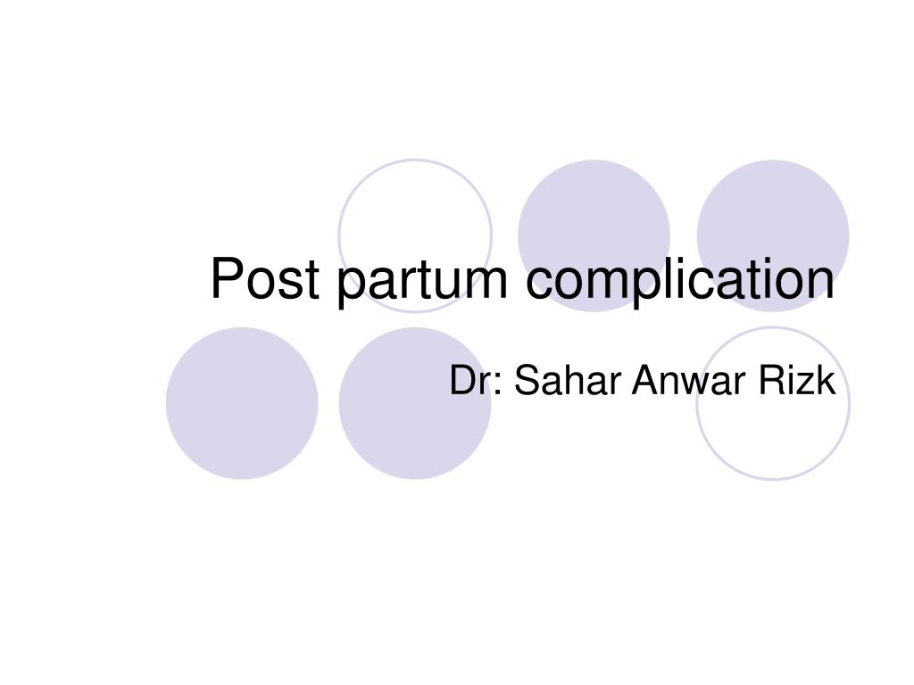 PPT - Post partum complication PowerPoint Presentation, free download ...
