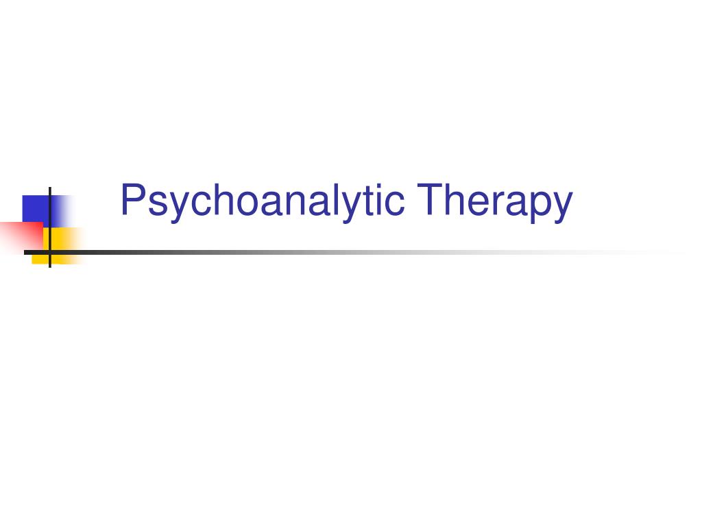 PPT - Psychoanalytic Therapy PowerPoint Presentation, free download ...