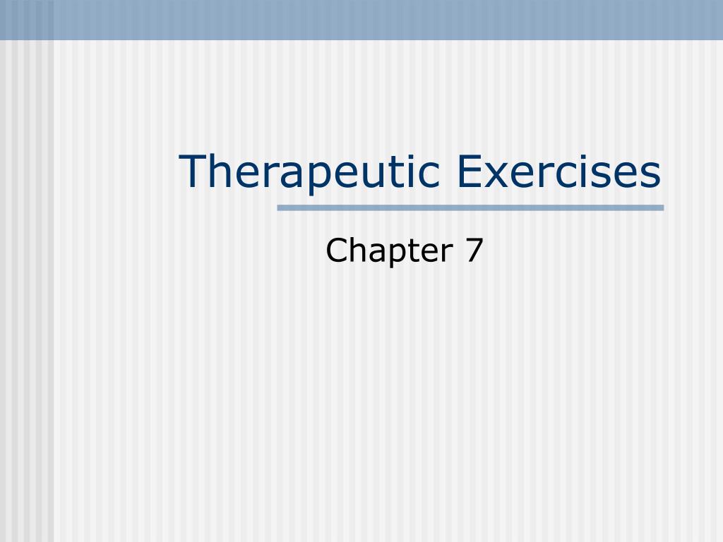 PPT - Therapeutic Exercises PowerPoint Presentation, free download - ID ...