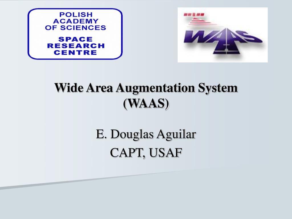 PPT - Wide Area Augmentation System (WAAS) PowerPoint Presentation ...