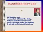 PPT - Bacterial Skin Infection PowerPoint Presentation, free download ...