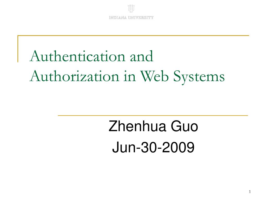 PPT - Authentication and Authorization in Web Systems PowerPoint ...