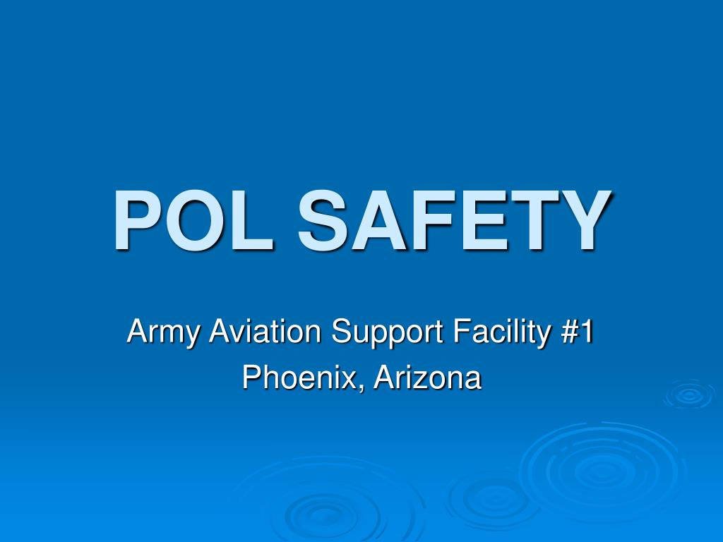 PPT - POL SAFETY PowerPoint Presentation, free download - ID:1227289