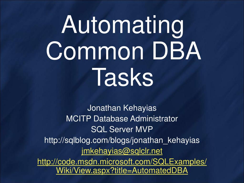 PPT - Automating Common DBA Tasks PowerPoint Presentation, free ...