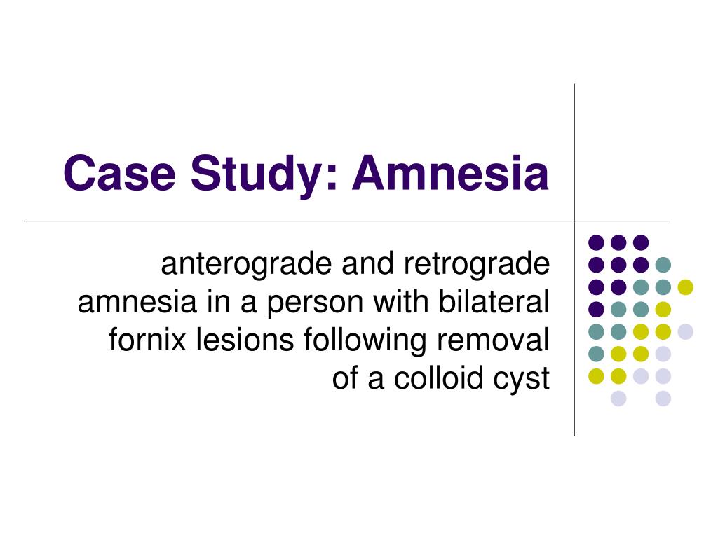 PPT - Case Study: Amnesia PowerPoint Presentation, free download - ID ...