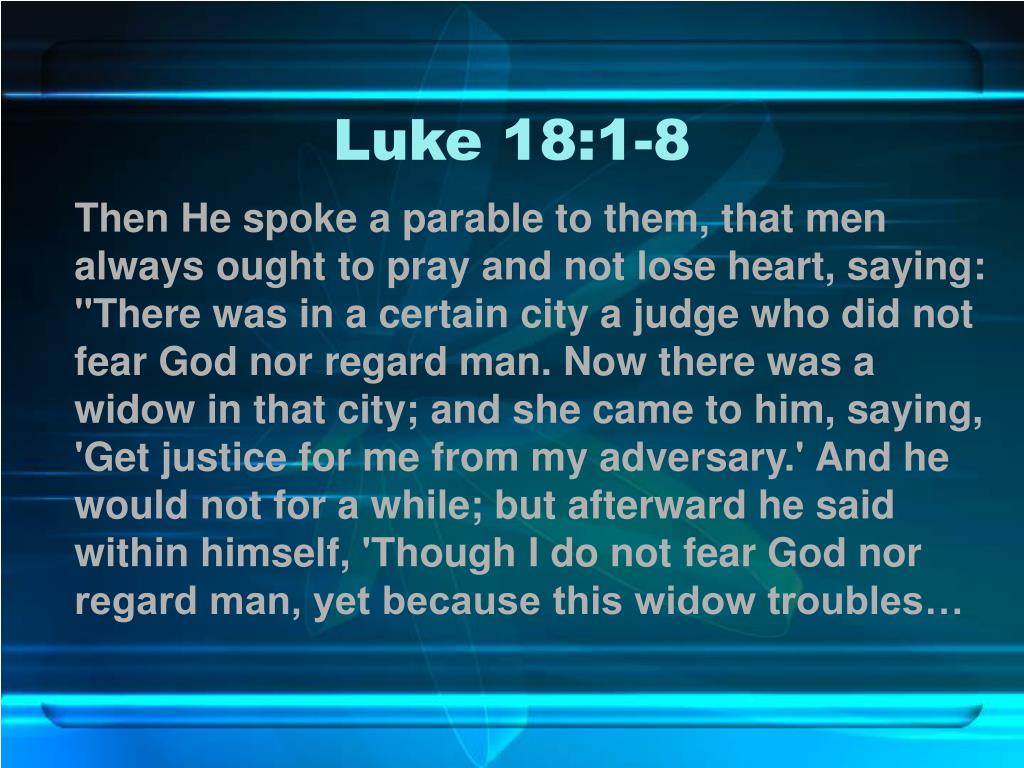 PPT - Luke 18:1-8 PowerPoint Presentation, free download - ID:1228630