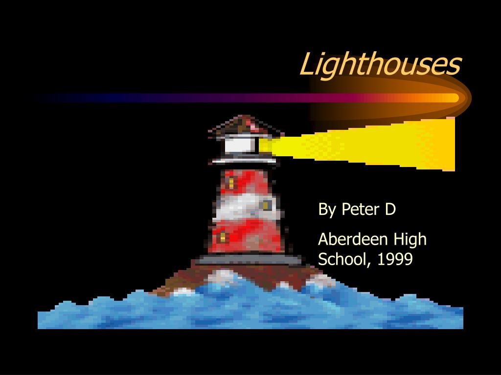 PPT - Lighthouses PowerPoint Presentation, free download - ID:122882