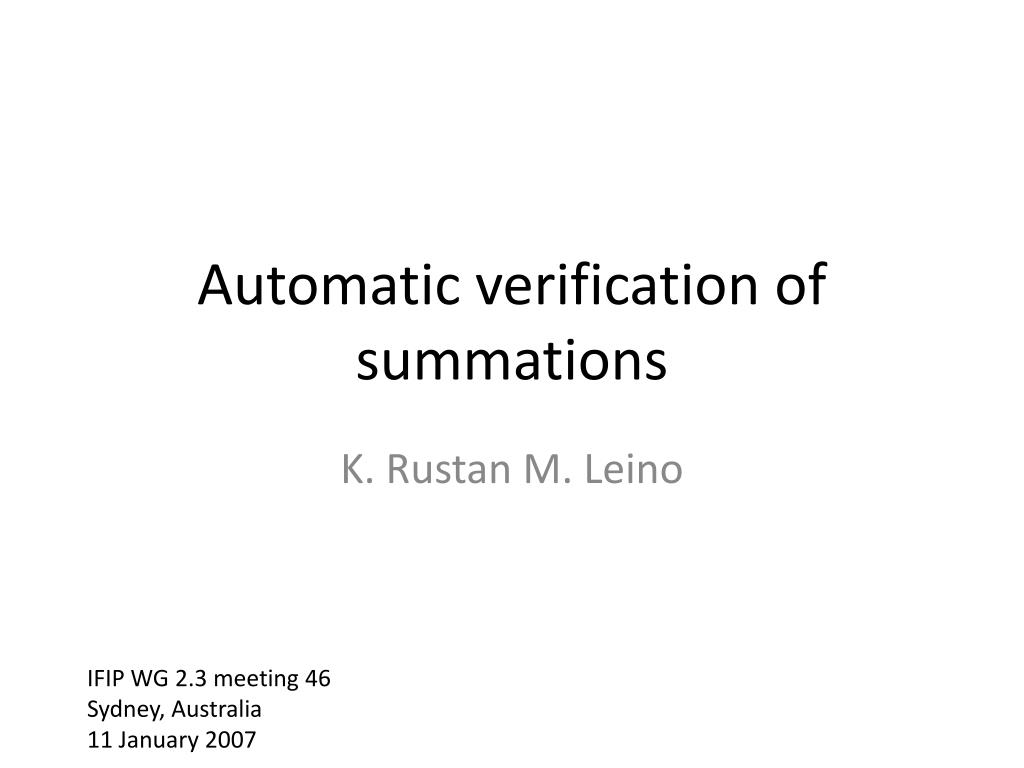 PPT - Automatic verification of summations PowerPoint Presentation ...