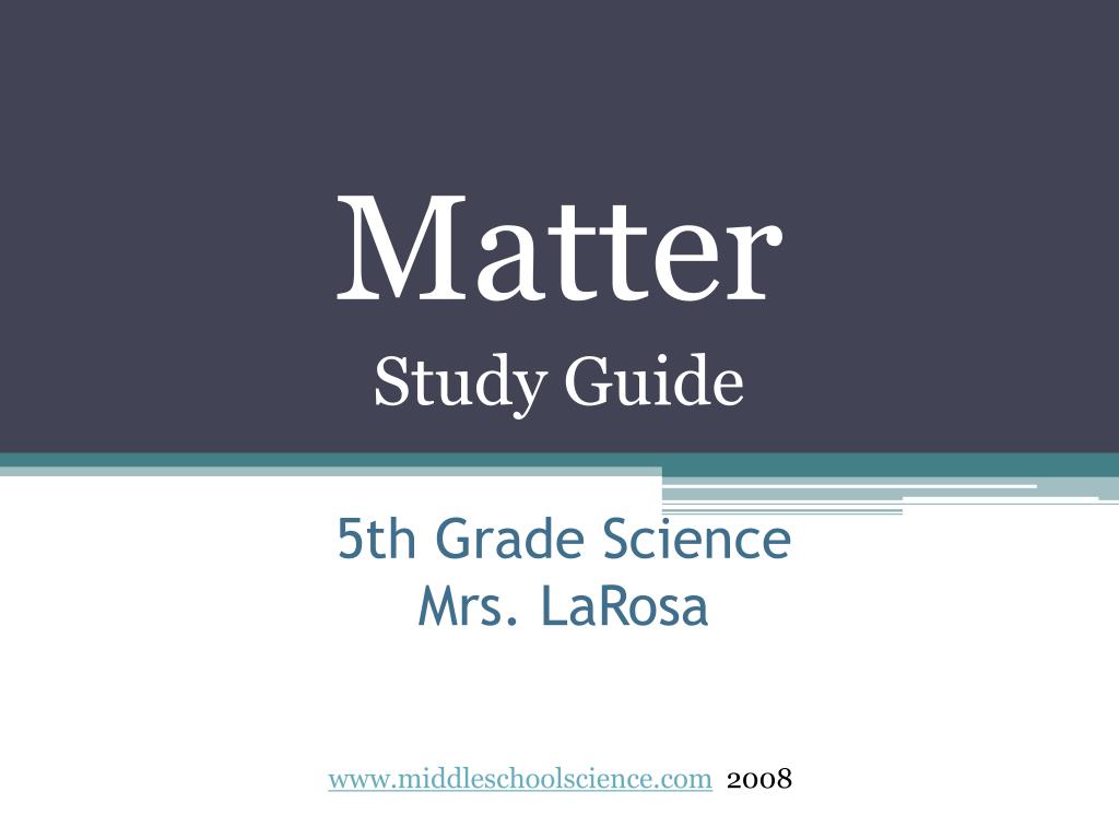 PPT - 5th Grade Science Mrs. LaRosa PowerPoint Presentation, free ...