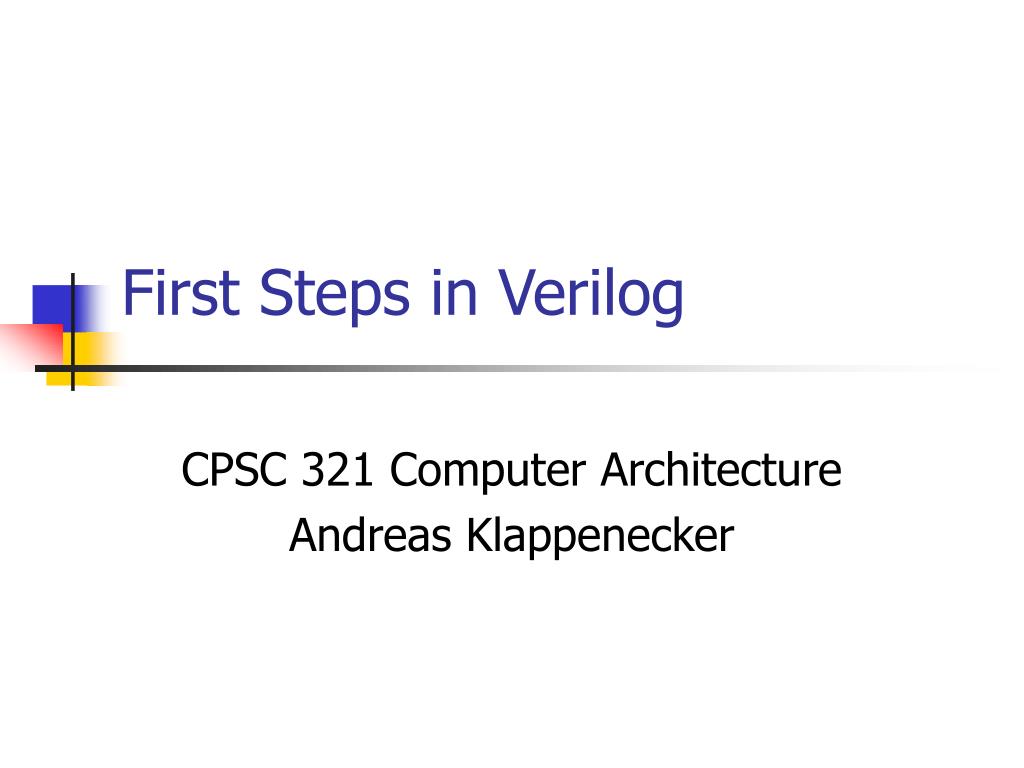 PPT - First Steps in Verilog PowerPoint Presentation, free download ...