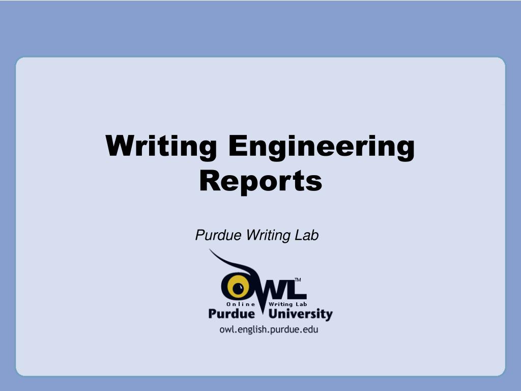 PPT - Writing Engineering Reports PowerPoint Presentation, free ...