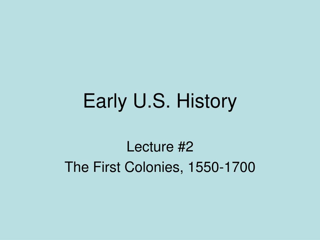 PPT - Early U.S. History PowerPoint Presentation, free download - ID ...