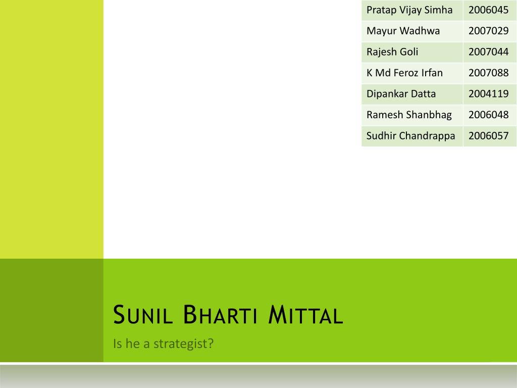 PPT - Sunil Bharti Mittal PowerPoint Presentation, free download - ID ...
