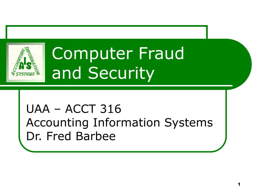 PPT - Computer Fraud and Security PowerPoint Presentation, free ...