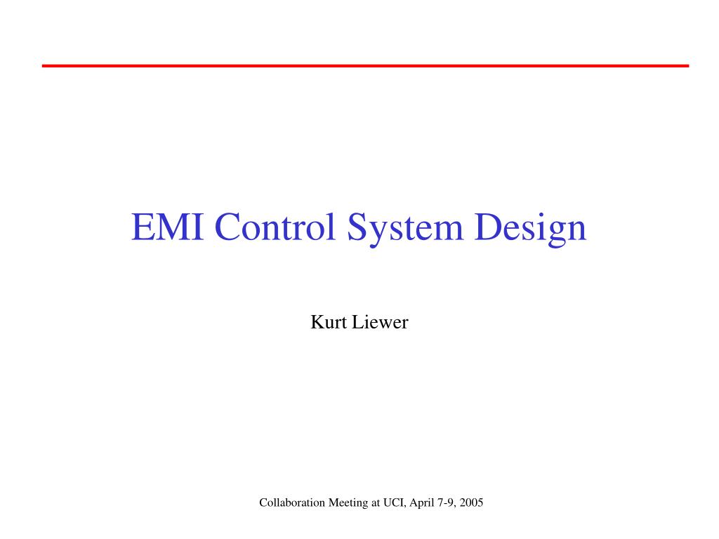 PPT - EMI Control System Design PowerPoint Presentation, free download ...