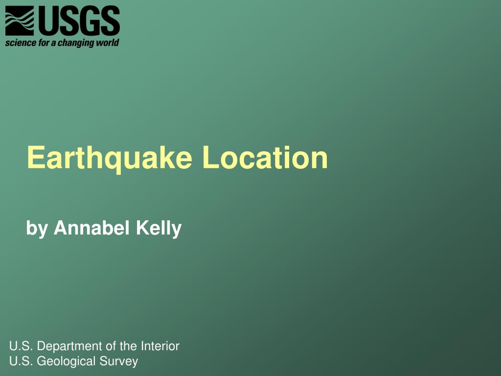 PPT - Earthquake Location PowerPoint Presentation, free download - ID ...