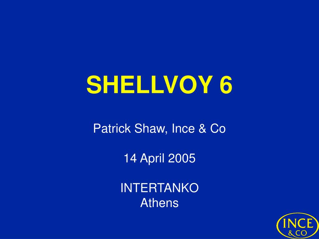 PPT - SHELLVOY 6 PowerPoint Presentation, free download - ID:1240632