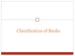 PPT - Types of Banks PowerPoint Presentation, free download - ID:1658510