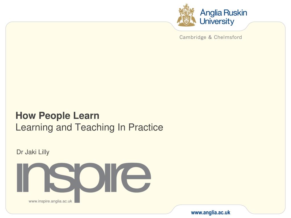 PPT - How People Learn Learning and Teaching In Practice PowerPoint ...
