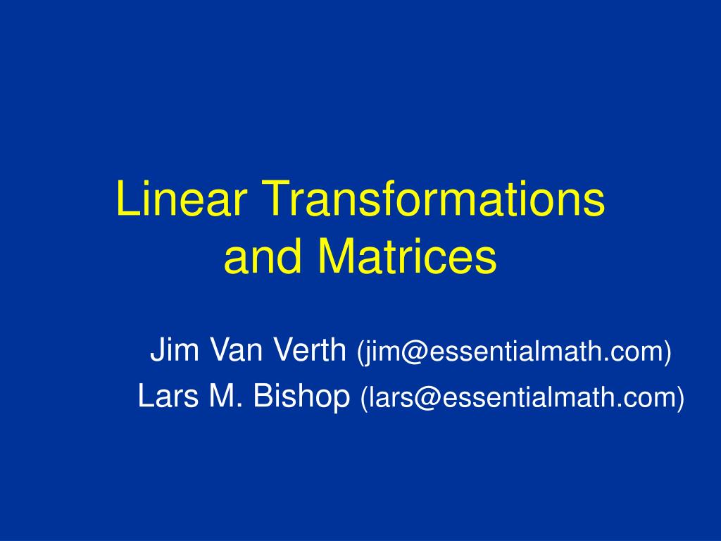 PPT - Linear Transformations and Matrices PowerPoint Presentation, free ...