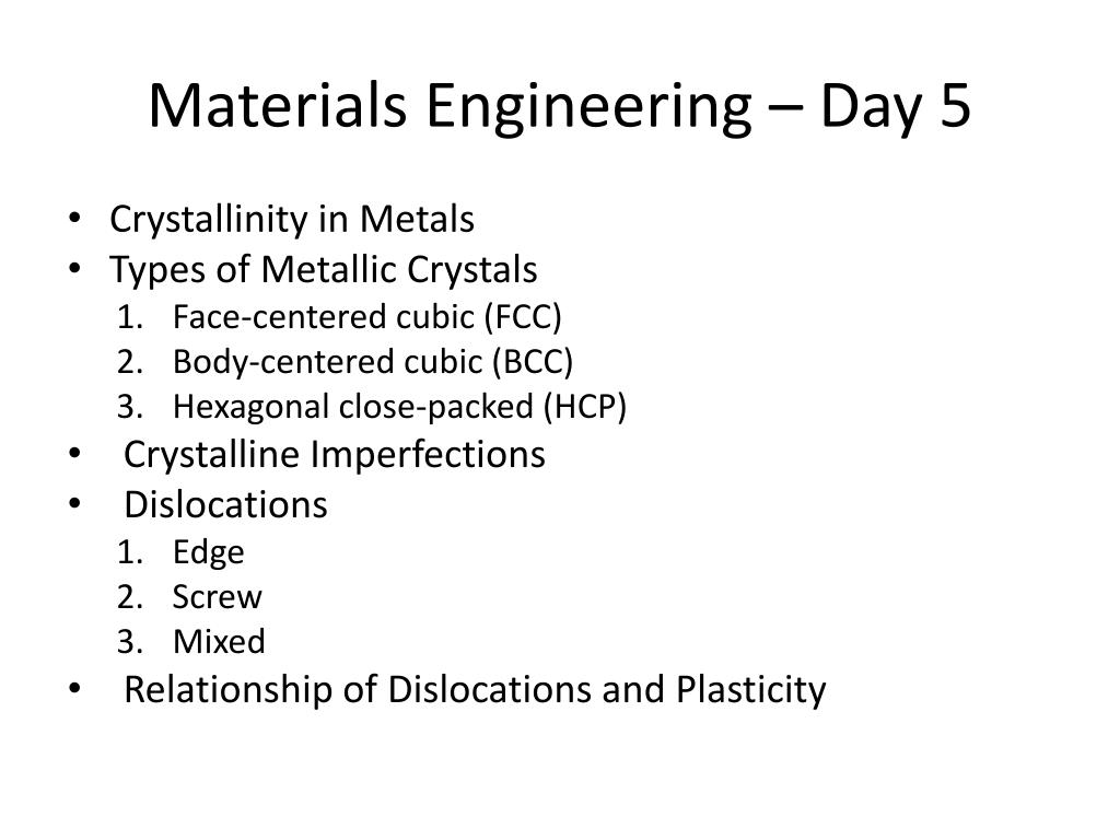 PPT - Materials Engineering – Day 5 PowerPoint Presentation, free ...