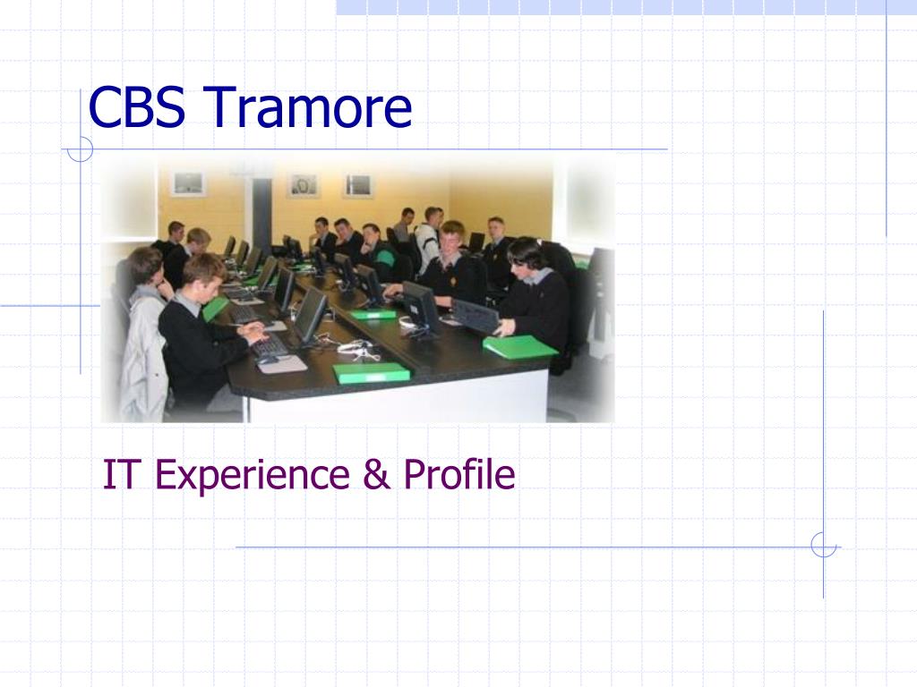 PPT - CBS Tramore PowerPoint Presentation, free download - ID:1248088