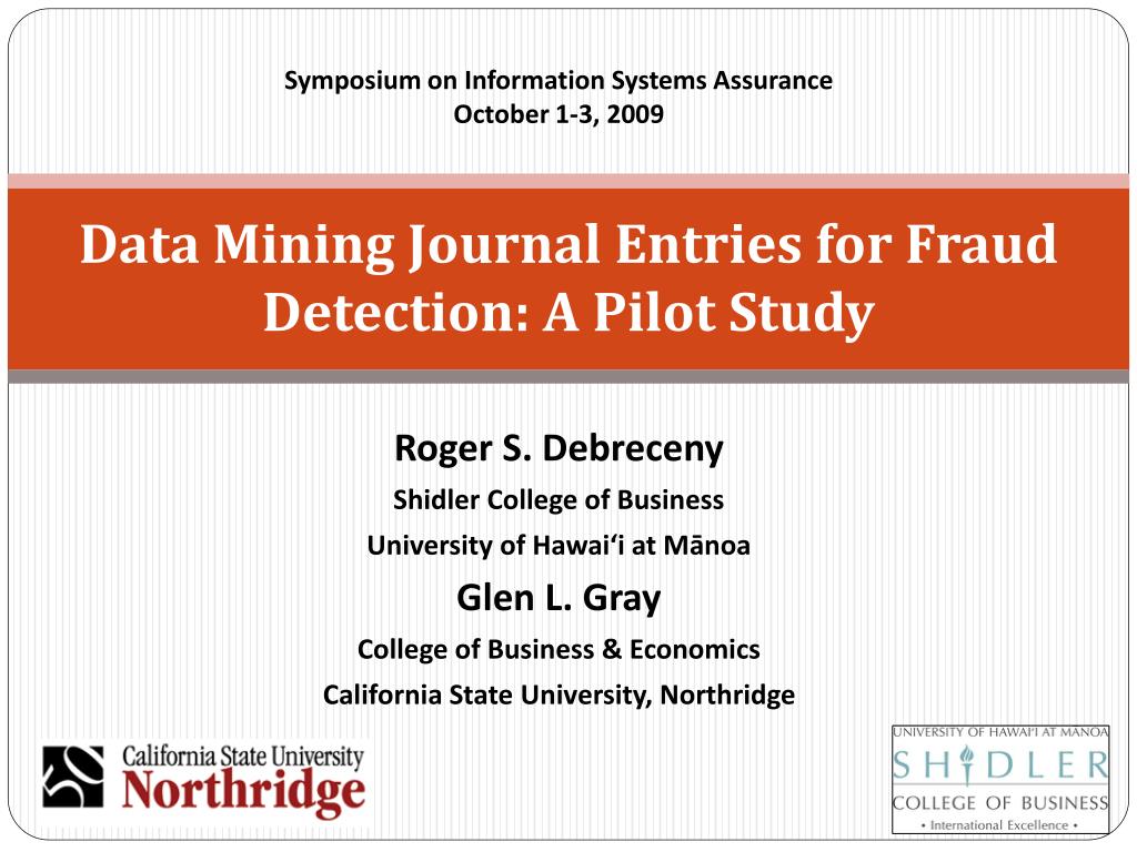 PPT - Data Mining Journal Entries for Fraud Detection: A Pilot Study ...
