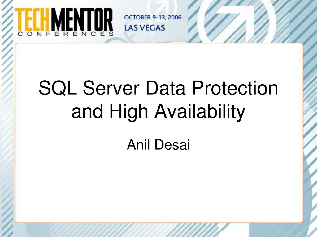 PPT - SQL Server Data Protection and High Availability PowerPoint ...