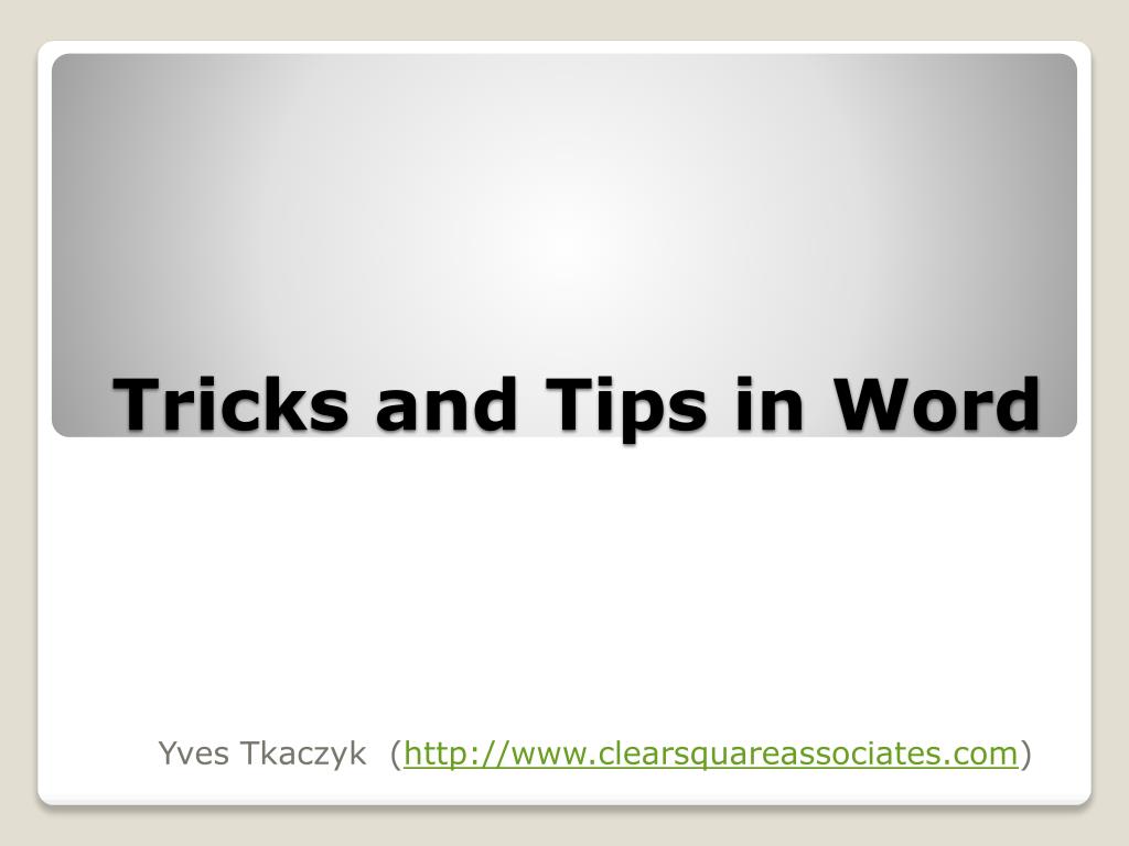 PPT - Tricks and Tips in Word PowerPoint Presentation, free download ...