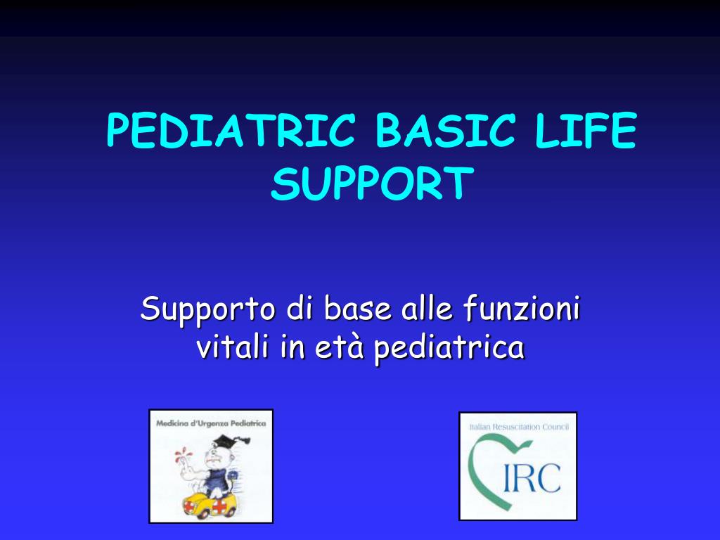 PPT - PEDIATRIC BASIC LIFE SUPPORT PowerPoint Presentation, free ...