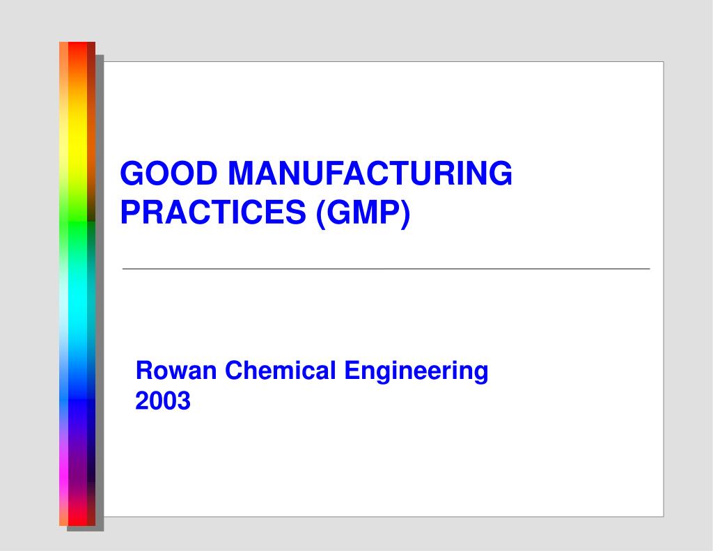 PPT - GOOD MANUFACTURING PRACTICES (GMP) PowerPoint Presentation, free ...