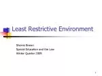 PPT - Least Restrictive Environment (LRE) PowerPoint Presentation, free ...