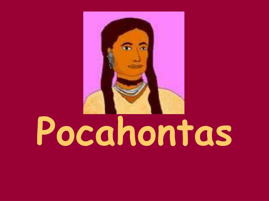 PPT - Pocahontas PowerPoint Presentation, free download - ID:1257918
