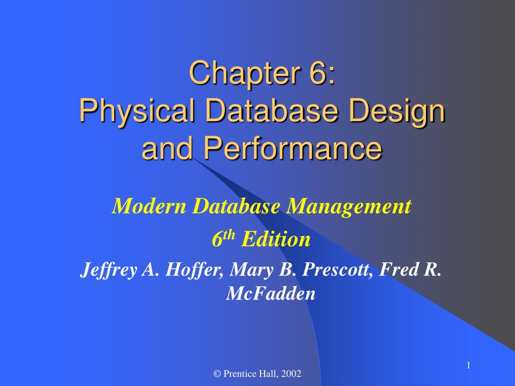 PPT - Chapter 6: Physical Database Design and Performance PowerPoint ...