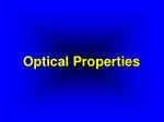 PPT - Optical Properties of Materials PowerPoint Presentation, free ...