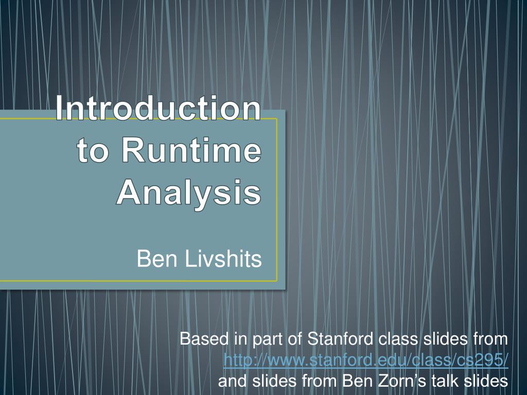 PPT - Introduction to Runtime Analysis PowerPoint Presentation, free ...