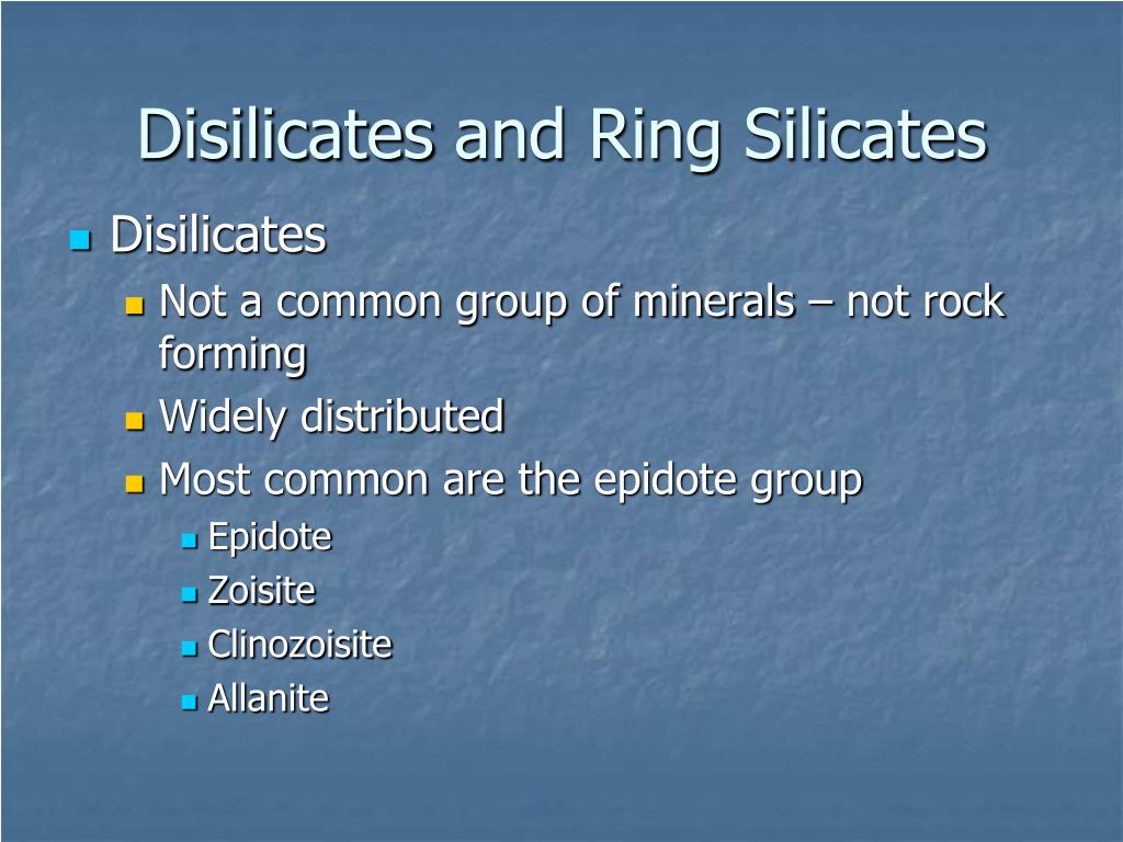 PPT - Disilicates and Ring Silicates PowerPoint Presentation, free ...